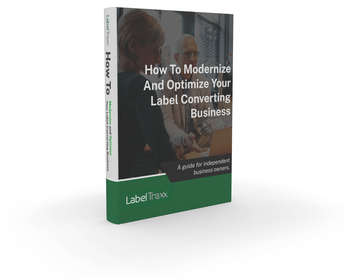 Free E-Guide | Modernize Your Label Converting Business | Label Traxx